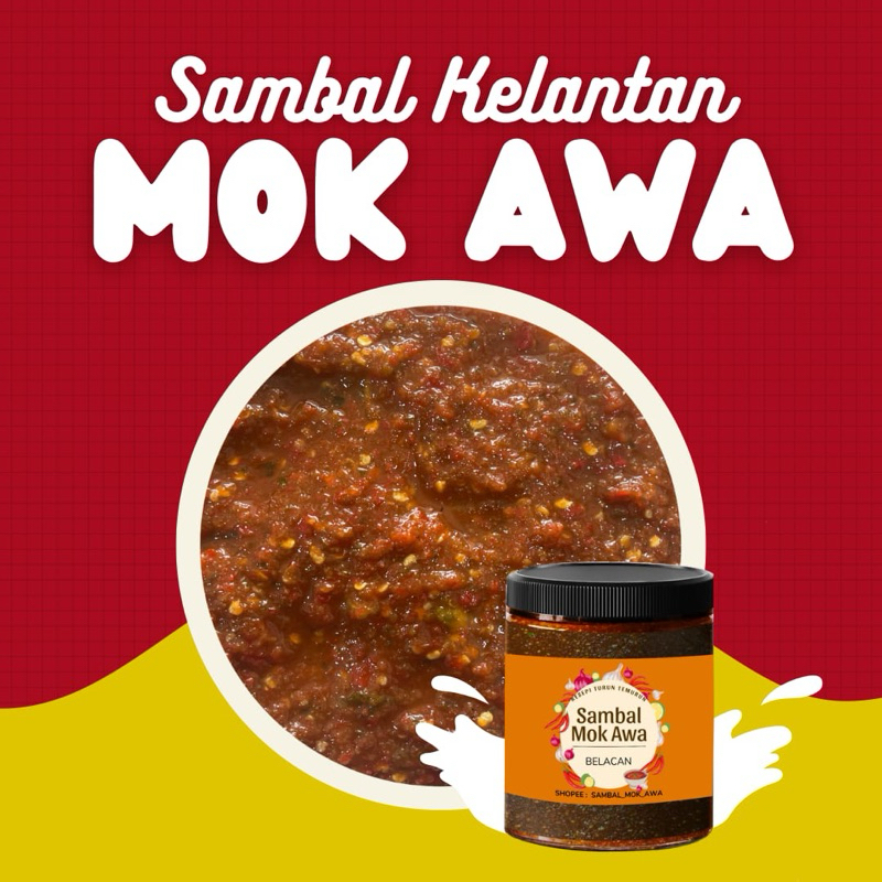 🌺SAMBAL MOK AWA (belacan) 🌸Sambal Kelantan 🌸Sambal Lada🌹READY-TO-EAT ...