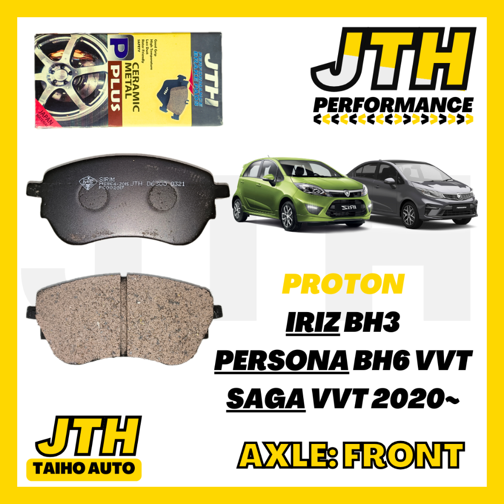 JTH PERFORMANCE Front Brake Pad Proton Iriz / Persona VVT Ceramic Disc ...