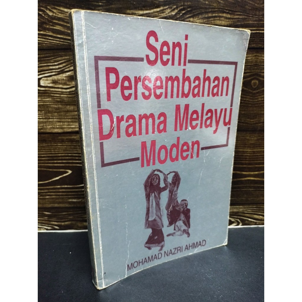 Seni Persembahan Drama Melayu Moden - Mohamad Nazri Ahmad | Shopee Malaysia