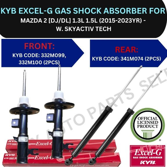 KYB GENUINE ABSORBER (FRONT, REAR) FOR MAZDA 2 [DJ/DL] 1.3L 1.5L (2015-2023YR) - W. SKYACTIV ...