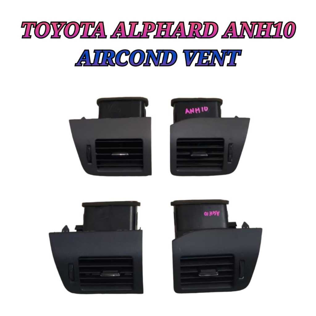 🇯🇵🇯🇵 AIRCOND VENT / PENGHAWA DINGIN TOYOTA ALPHARD ANH10 2002 - 2008 ...