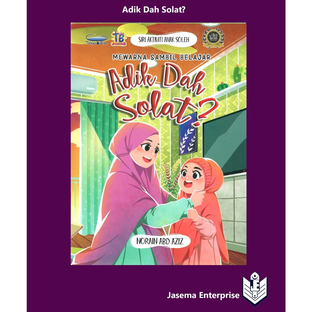 Siri Aktiviti Anak Soleh Mewarna Sambil Belajar Adik Dah Solat ...