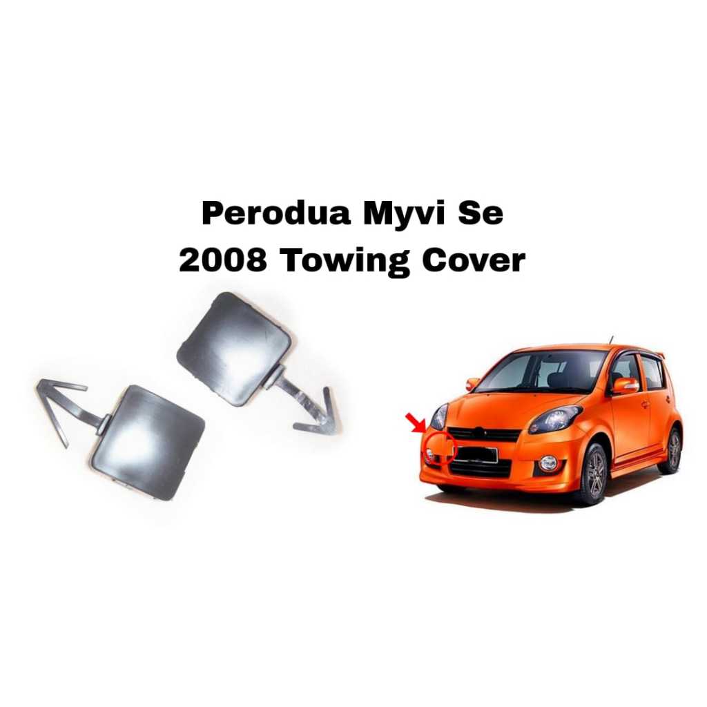 PERODUA MYVI SE 2008 TOWING COVER CAP/PENUTUP FRONT & REAR | Shopee ...