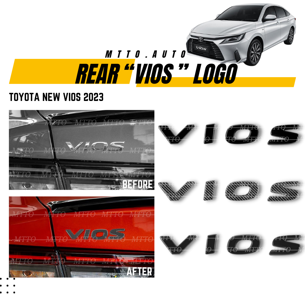 MTTO Toyota New Vios 2023 Exterior Car Rear VIOS Logo Emblem Cover Accessories | Shopee Malaysia