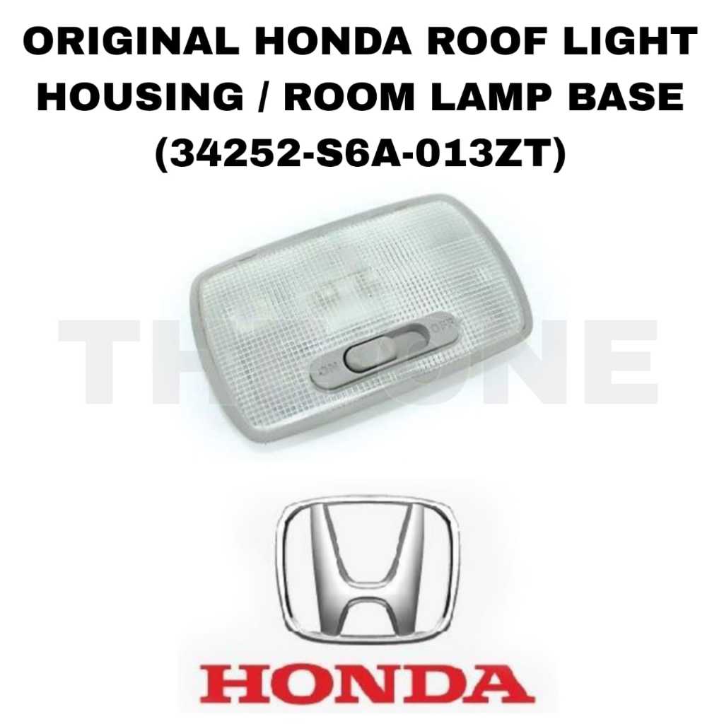 ORIGINAL HONDA ROOF LIGHT HOUSING / ROOM LAMP BASE (34252-S6A-013ZT) | Shopee Malaysia