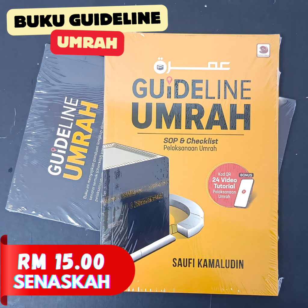Guideline Umrah: SOP & Checklist Pelaksanaan Umrah - Saufi Kamaludin ...