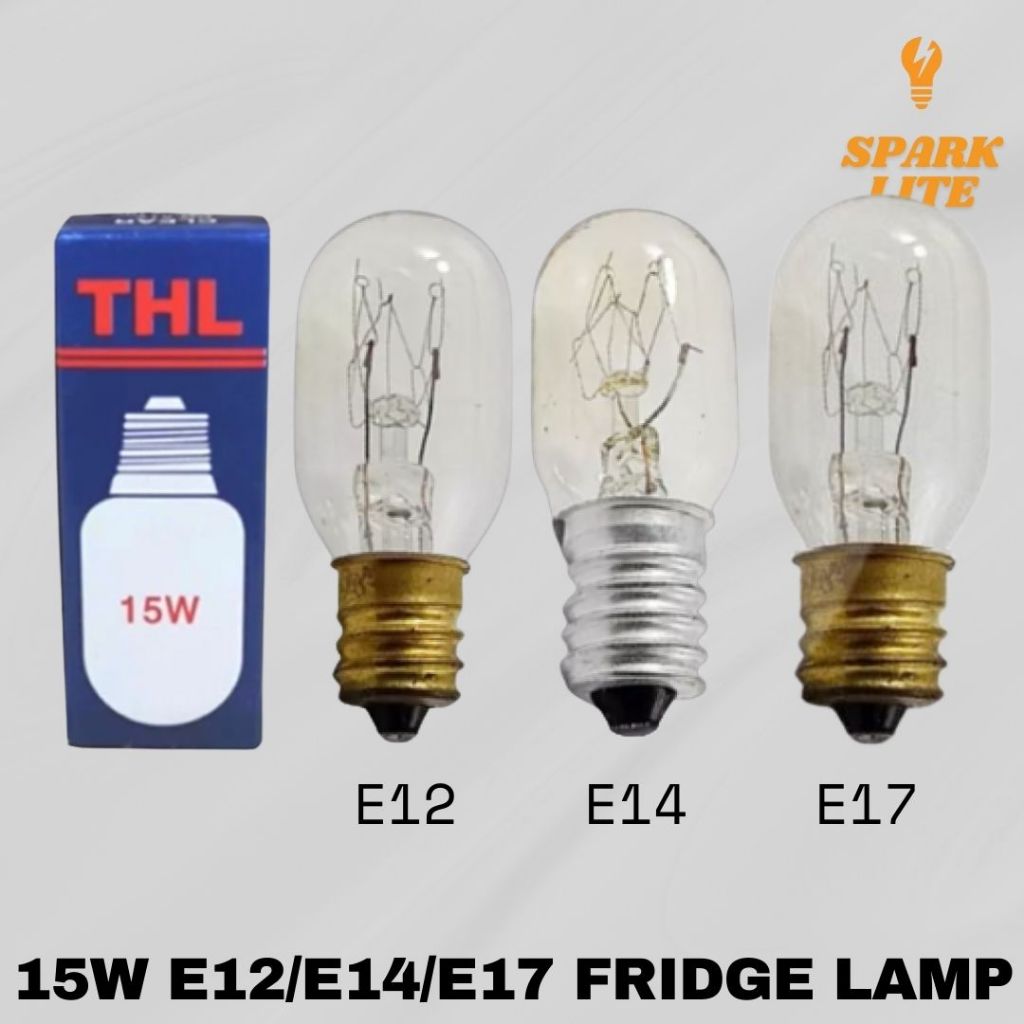 THL E12/ E14/E17 15W Warm White Light Lamp Salt lamp Refrigerator Light Bulb | Shopee Malaysia