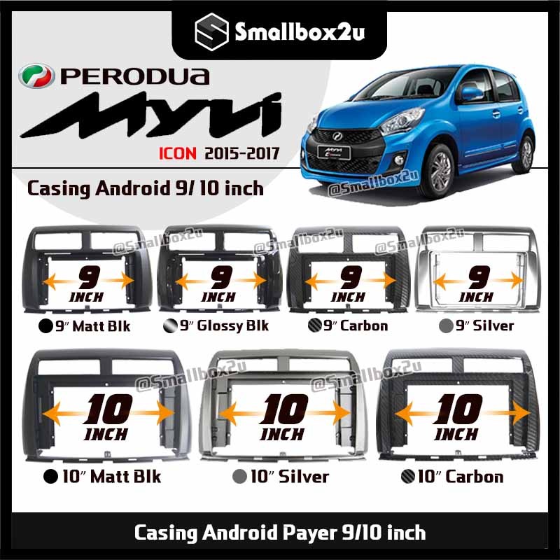 🇲🇾 Perodua myvi Icon 2015-2017 casing android player 9" 10" inch case ...