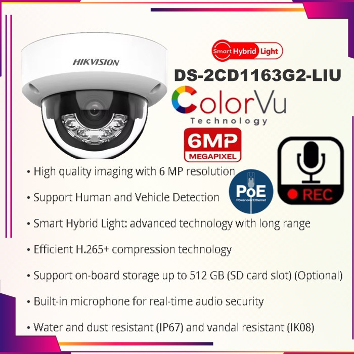 HIKVISION HIK DS-2CD1163G2-LIU 6.0MP POE + COLORVU + MIC / AUDIO Smart Hybrid Light 6MP 2048P IP ...