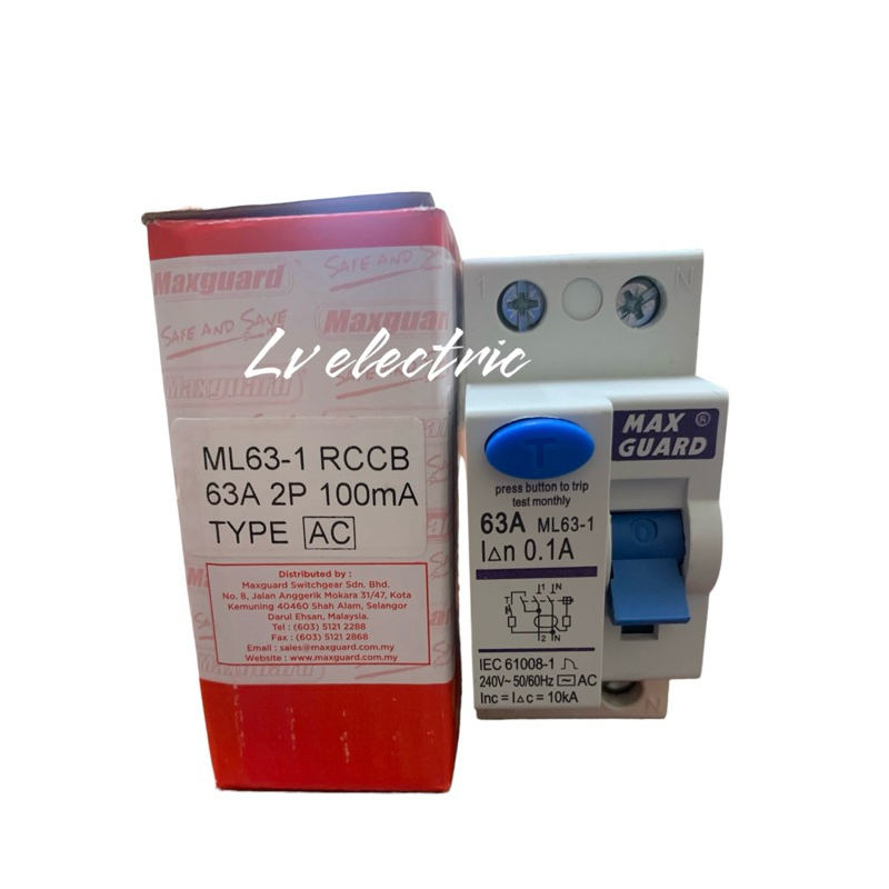 maxguard rccb 63a 2p 100ma / 40a 2p 100ma sirim Buatan malaysia 🇲🇾👍 ...