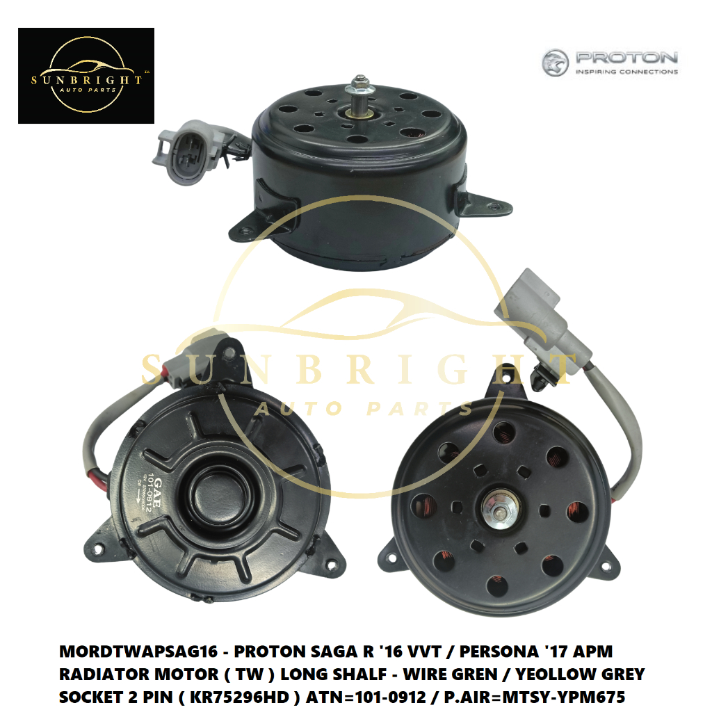 PROTON SAGA R '16 VVT / PERSONA '17 APM RADIATOR MOTOR ( TW) LONG SHALF ...