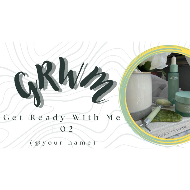 Youtube Thumbnail | GRWM Edition | 2 | Canva Template | Shopee Malaysia
