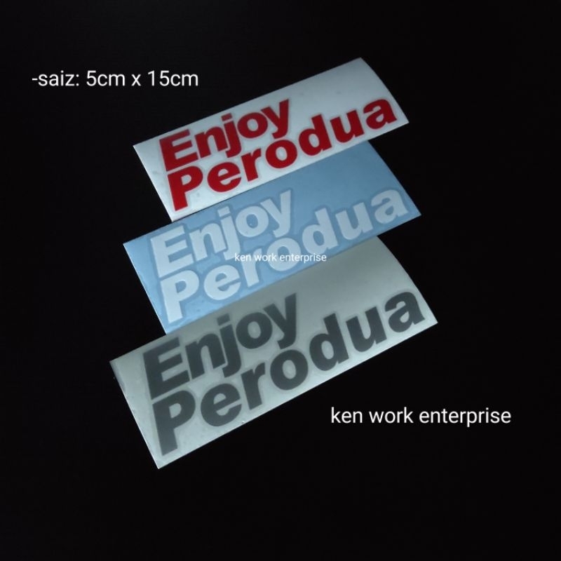 sticker enjoy perodua #0160 car sticker accessories | Shopee Malaysia