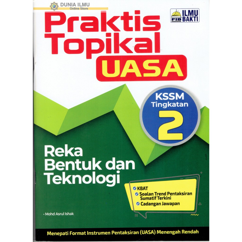 BUKU LATIHAN : PRAKTIS TOPIKAL UASA REKA BENTUK DAN TEKNOLOGI TINGKATAN ...