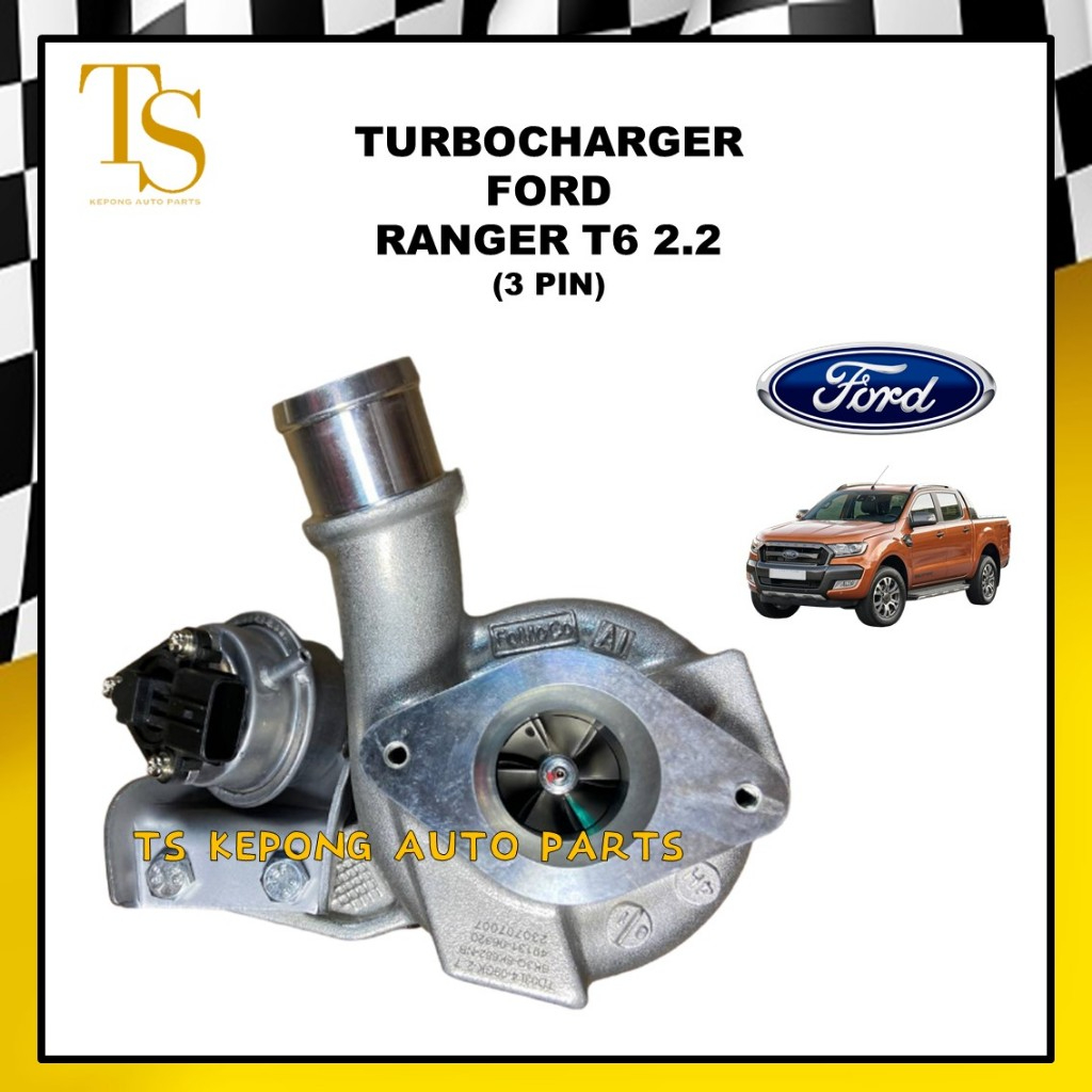 TURBO TURBOCHARGER FOR FORD RANGER T6 2.2- 3 PIN | Shopee Malaysia