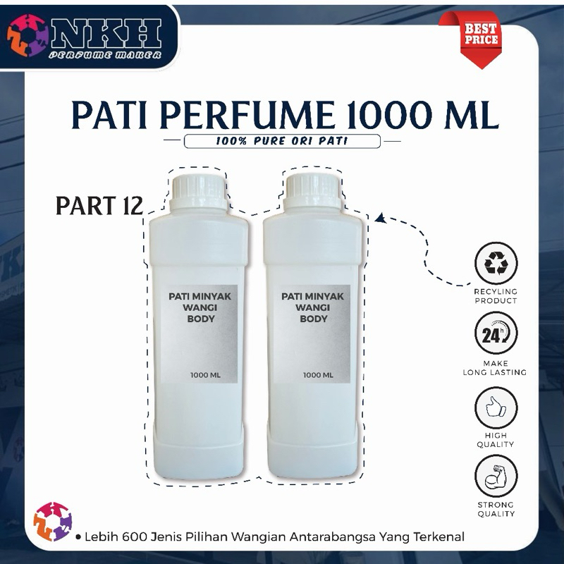 PART 12- PATI MINYAK WANGI BADAN 1000ML 100% PURE / BODY PERFUME 1000ML ...
