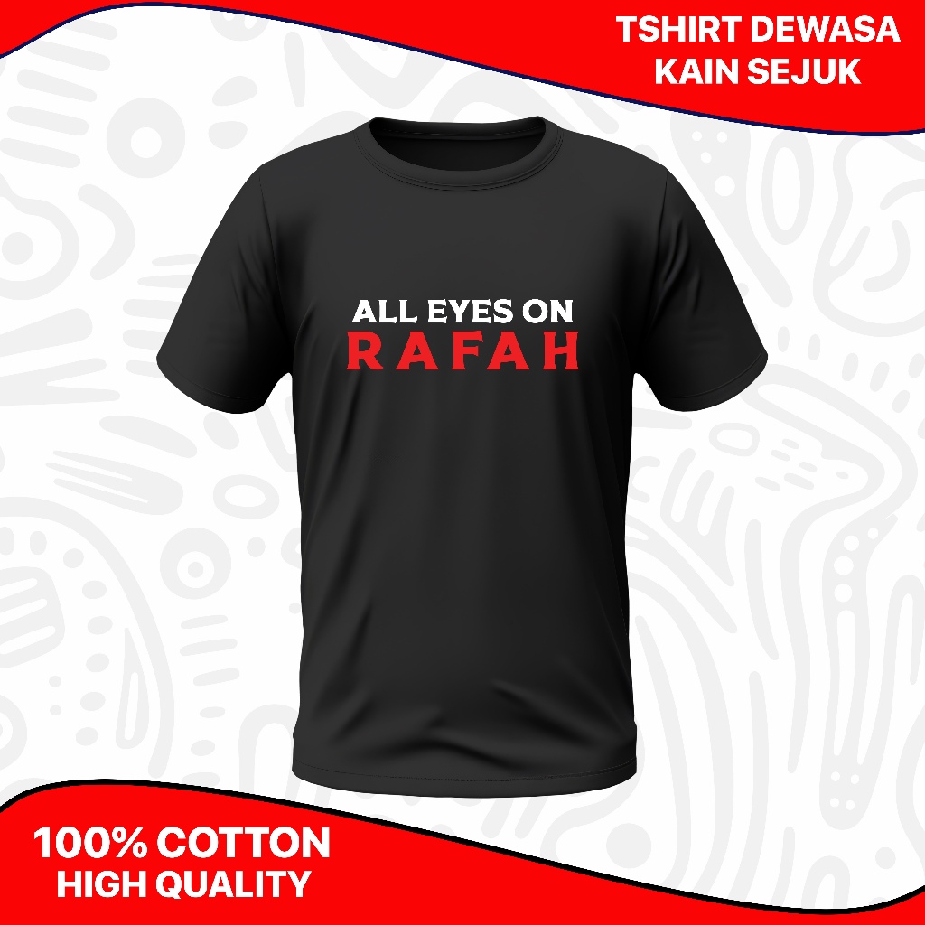 ALL EYE ON RAFAH TSHIRT- Palestine | Shopee Malaysia