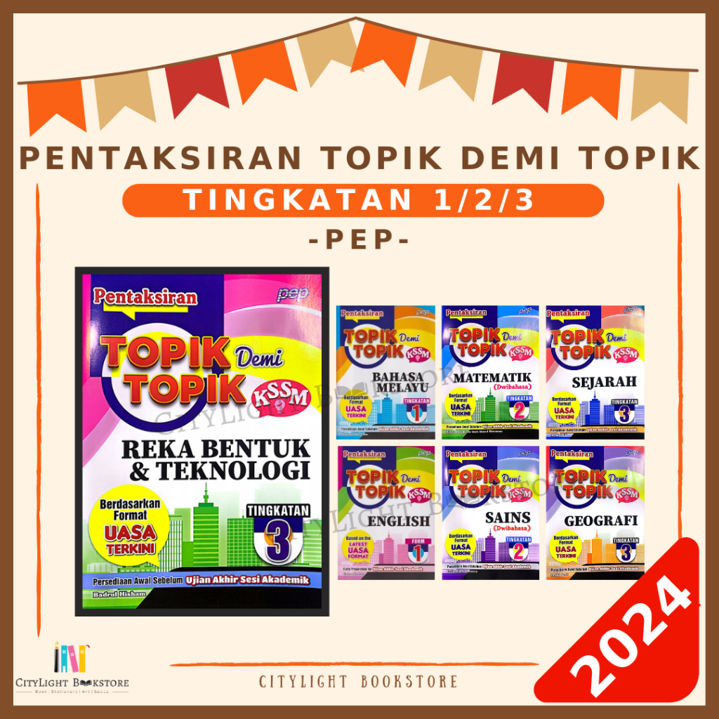 [CITYLIGHT] Buku Latihan 2024: Pentaksiran Topik Demi Topik KSSM Tingkatan 1 / 2 / 3 - PEP ...