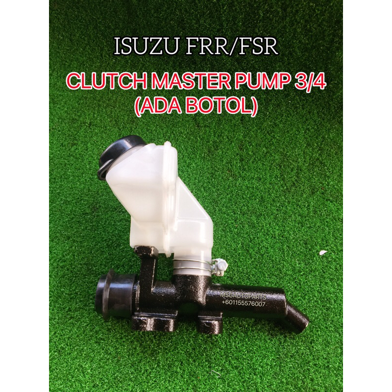 ISUZU FRR/FSR CLUTCH MASTER PUMP 3/4 (ADA BOTOL) MADE IN TAIWAN GOOD ...
