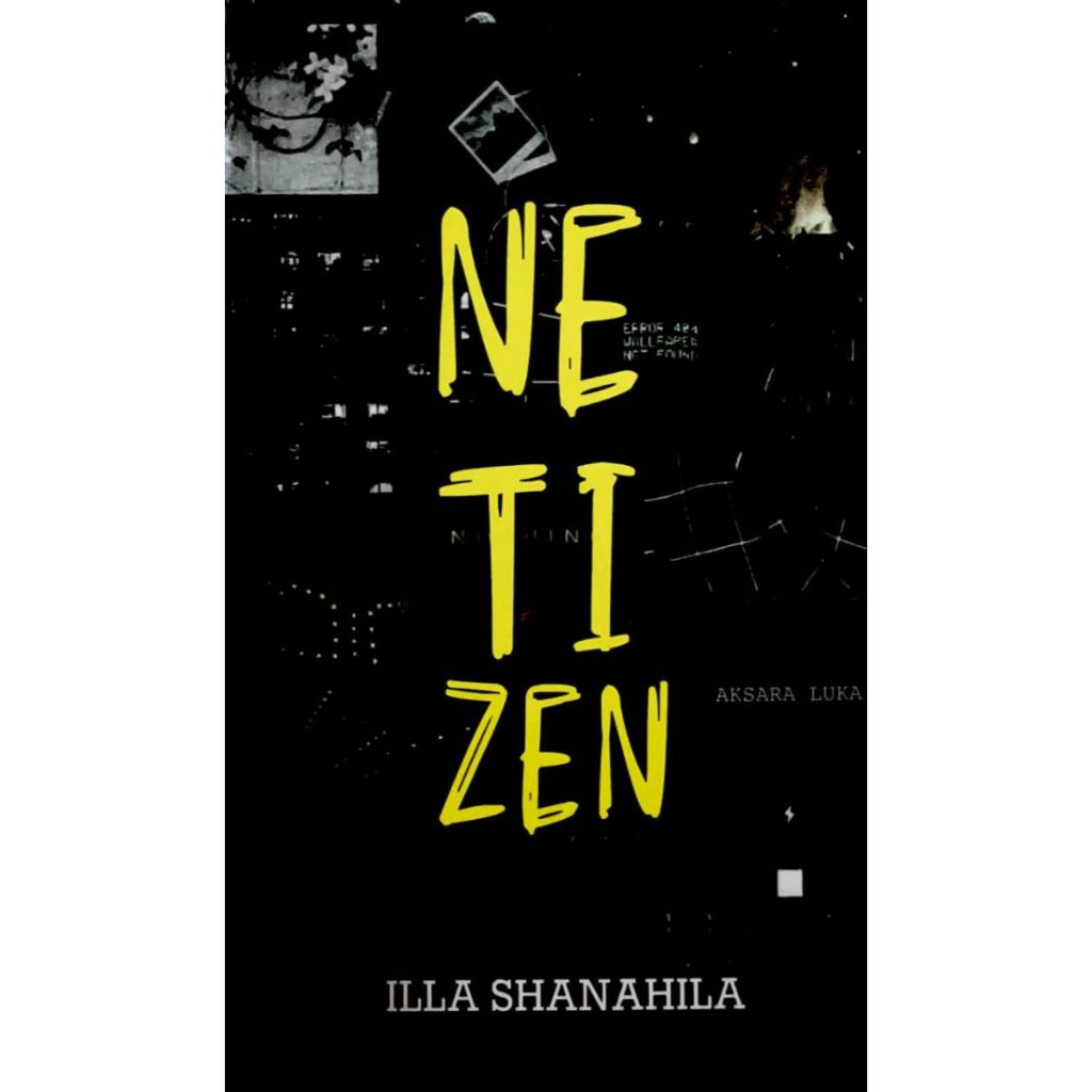 Novel Netizen by Illa Shanahila # | Shopee Malaysia