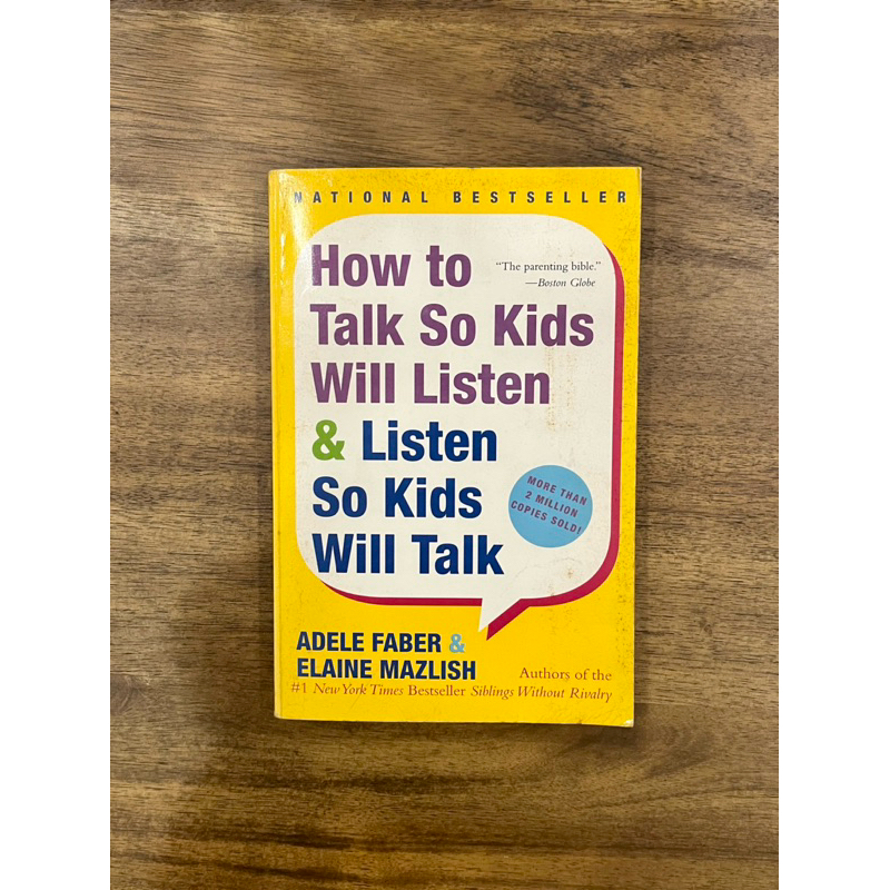 How to talk so kids will listen and listen so kids will talk preloved ...