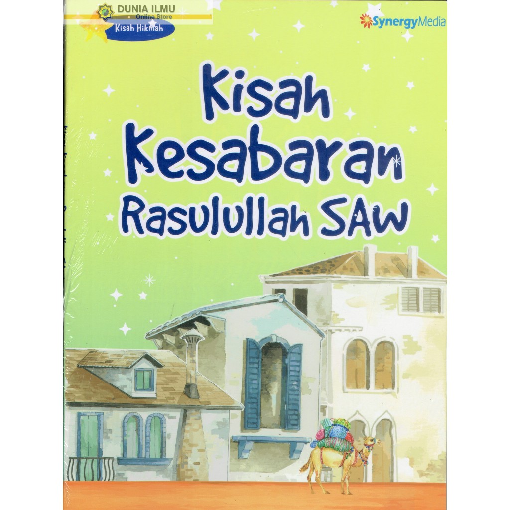 BUKU CERITA AGAMA : KISAH HIKMAH : KISAH KESABARAN RASULULLAH SAW | Shopee Malaysia