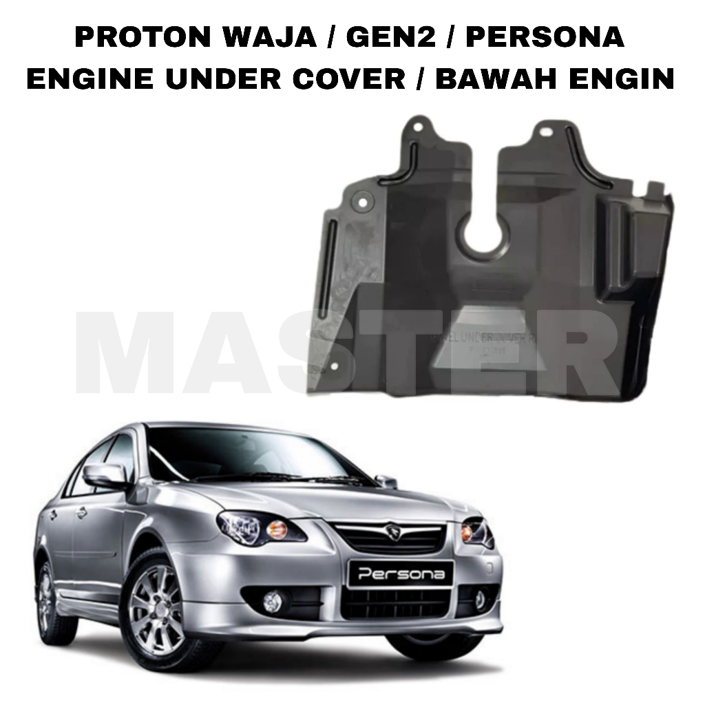 PROTON WAJA / GEN2 / PERSONA ENGINE UNDER COVER / BAWAH ENGIN | Shopee ...