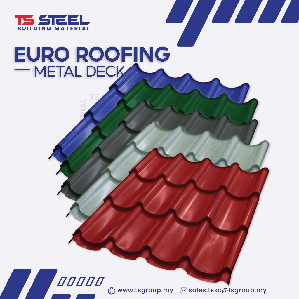 TSSTEELBUILDINGMATERIAL EURO ROOFING (ZONE 1) | Shopee Malaysia