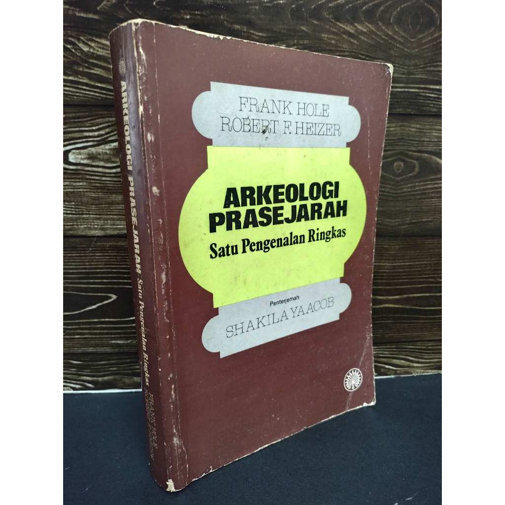 Arkeologi Prasejarah Satu Pengenalan Ringkas - Prank Hole / Robert F ...