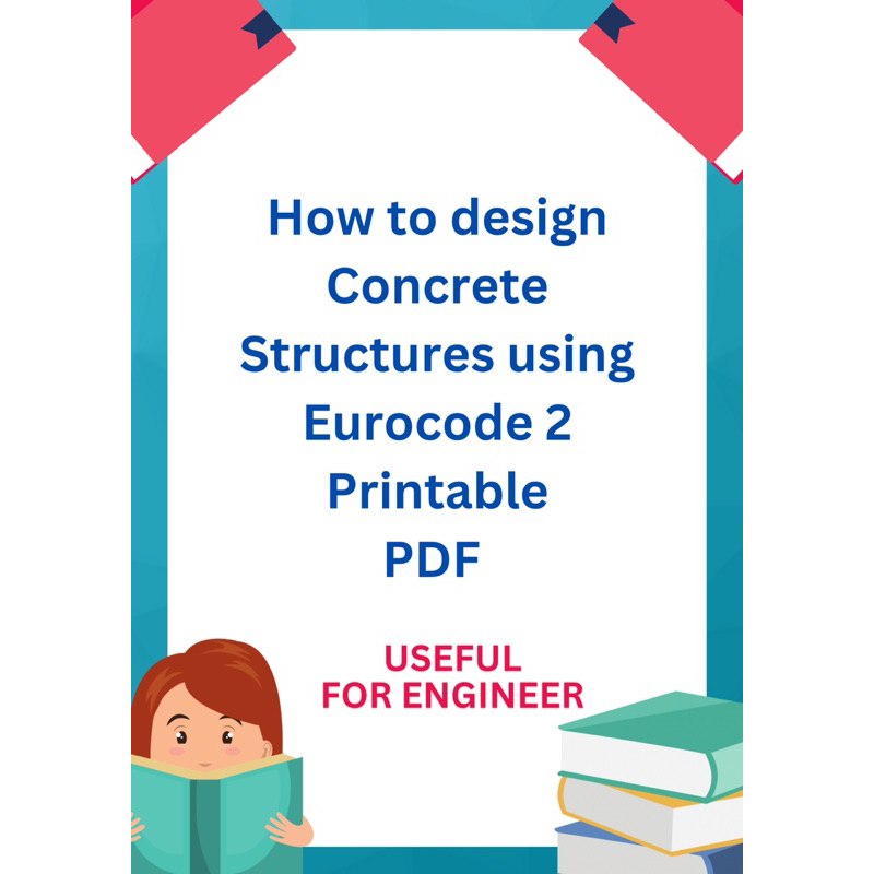 How to design Concrete Structures using Eurocode 2 Printable PDF E-Book Useful for Engineers ...