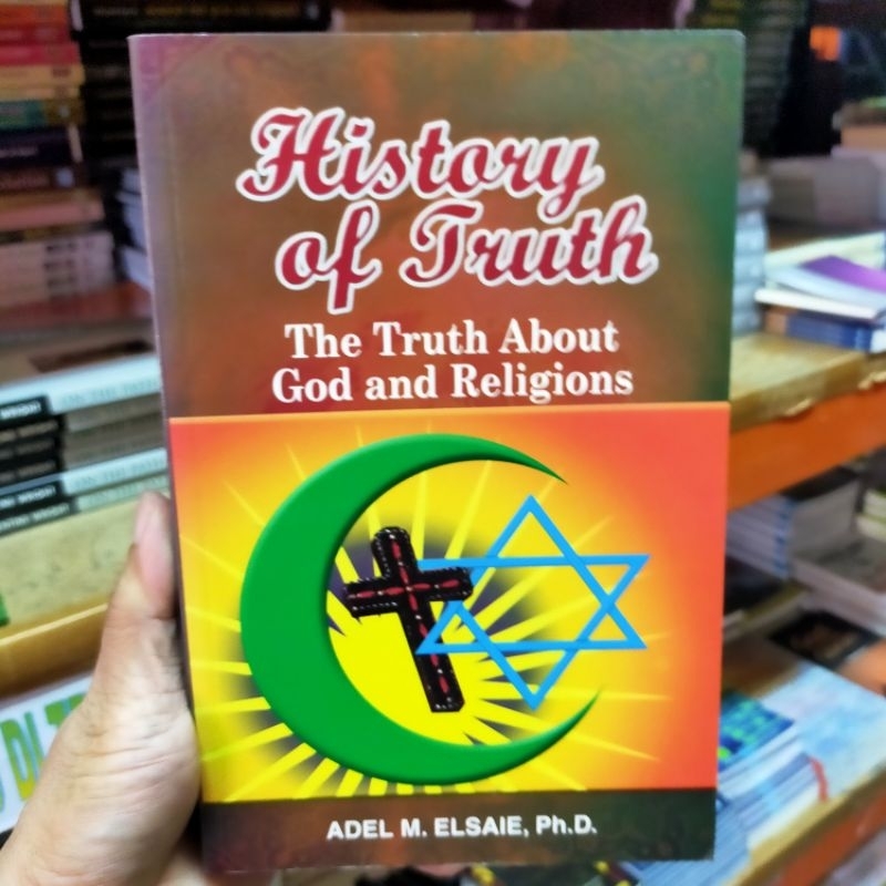 PSBL - History of Truth: The Truth About God And Religions (Adel M ...