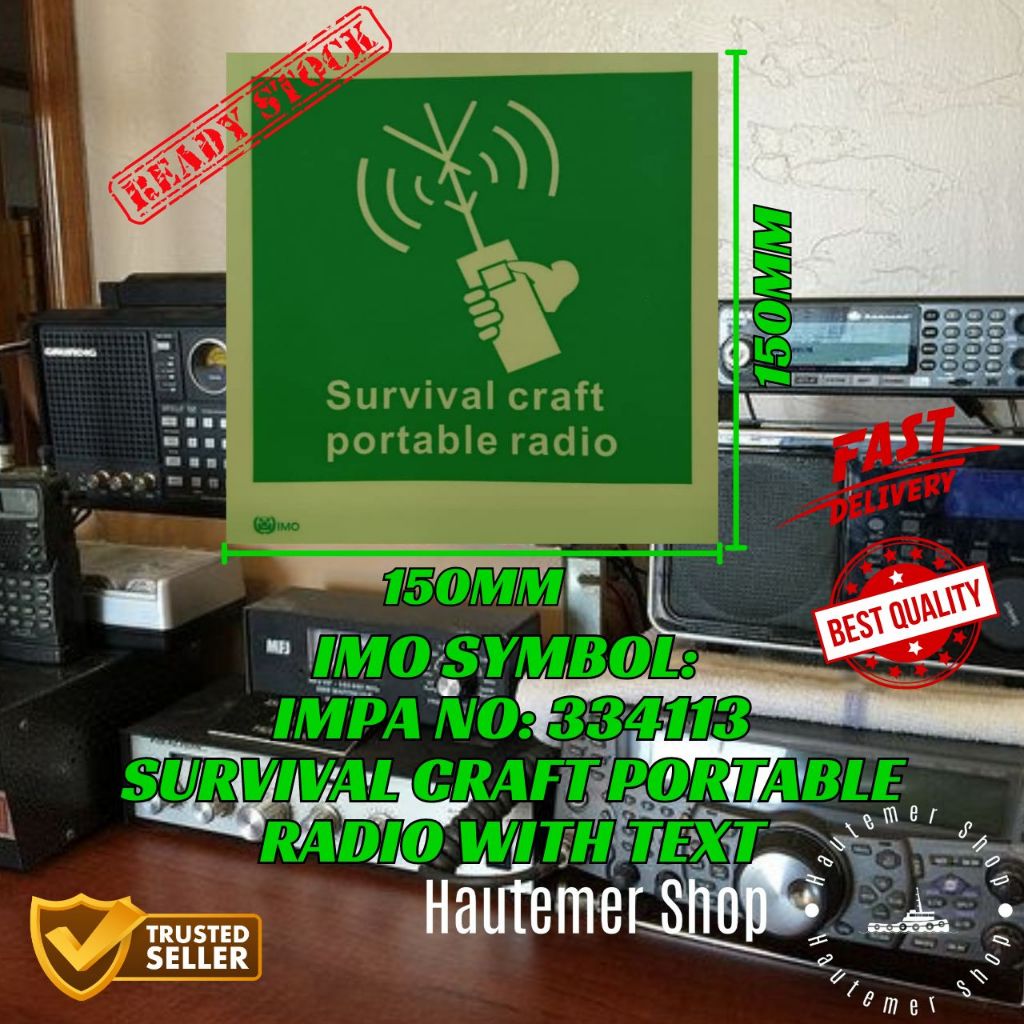 IMO SYMBOL SURVIVAL CRAFT PORTABLE RADIO WITH TEXT 150MM x 150MM ...