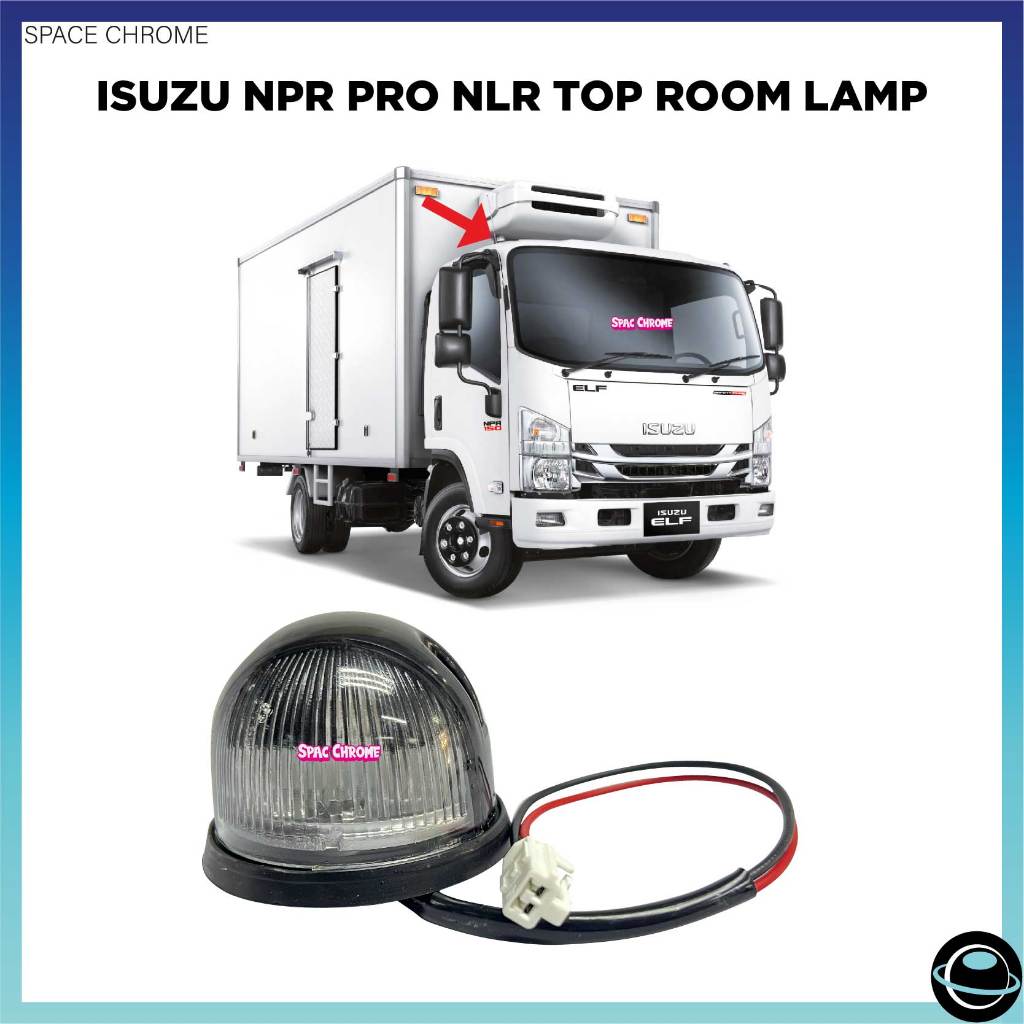 ISUZU NPR PRO NLR FVR TOP ROOM LAMP | Shopee Malaysia