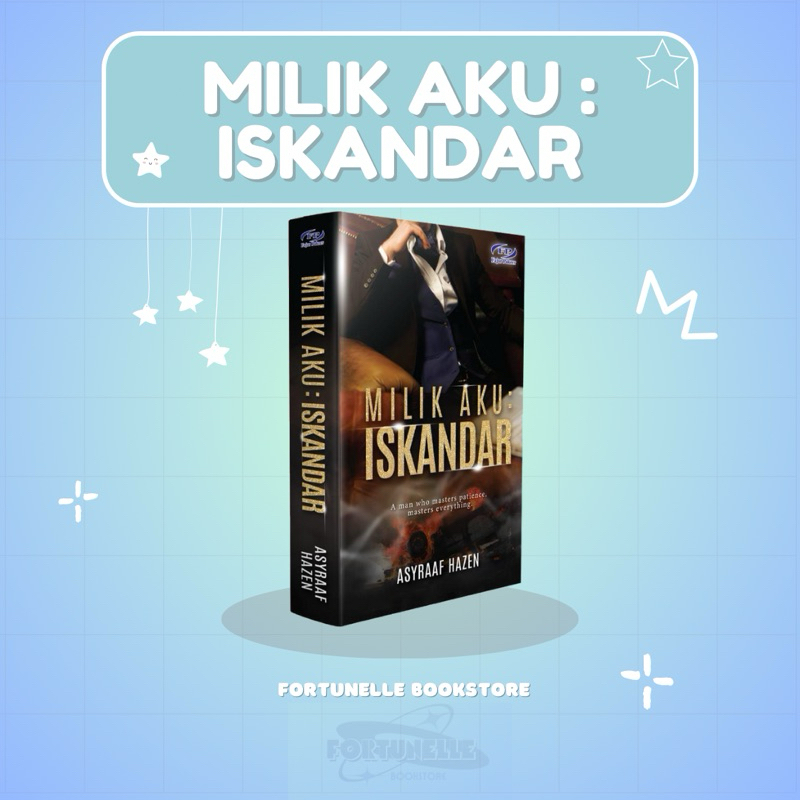 READYSTOCK NOVEL MILIK AKU ISKANDAR - ASYRAFF HAZEN | Shopee Malaysia