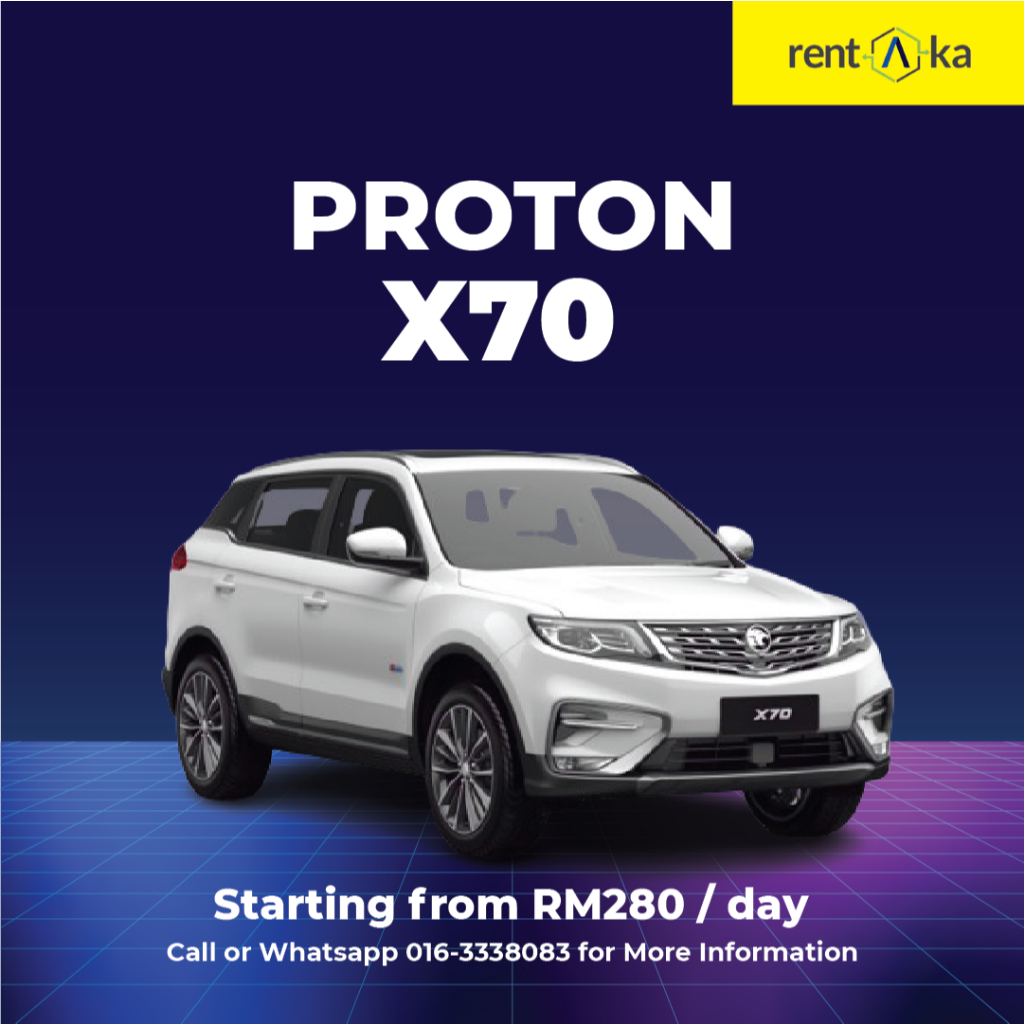 Rental Proton X70 - Rentaka [Starting from RM280/day] | Shopee Malaysia