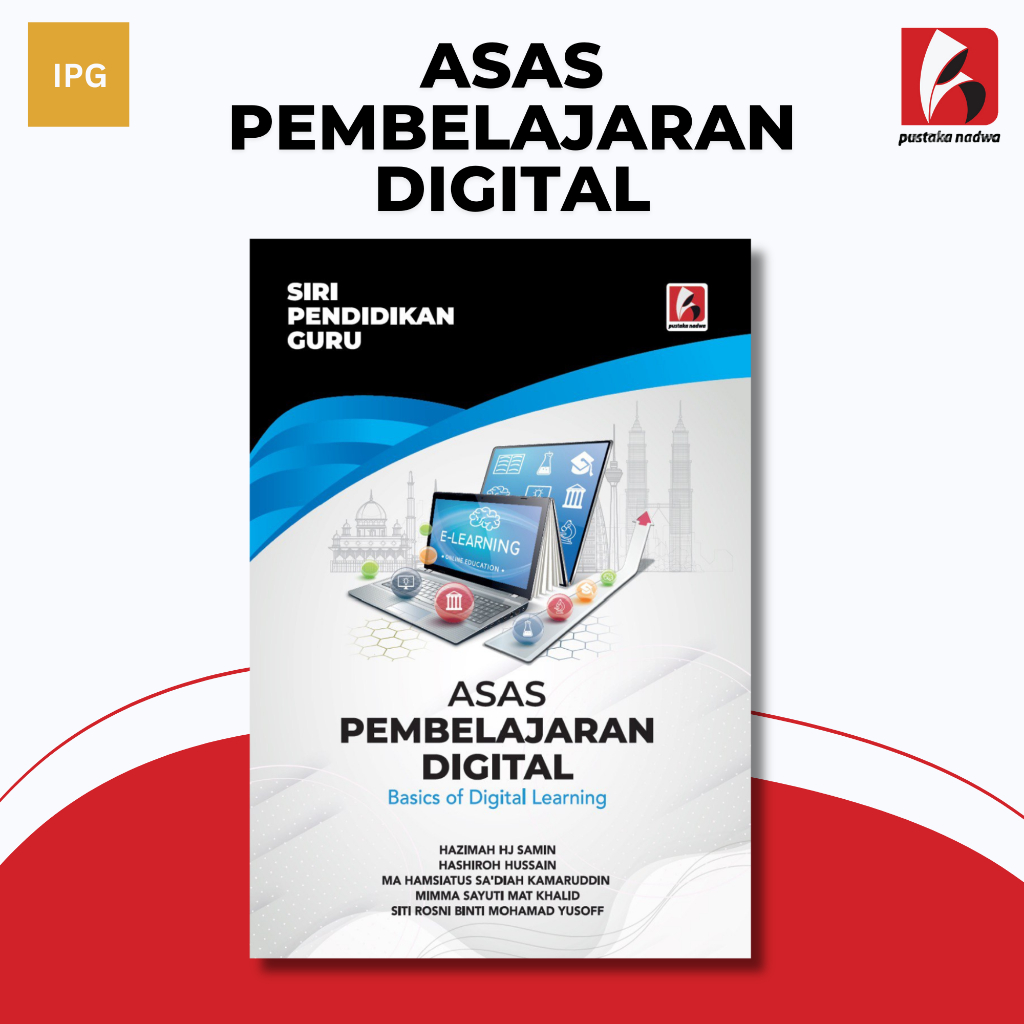[PUSTAKA NADWA] Asas Pembelajaran Digital - Buku Rujukan Pembelajaran ...