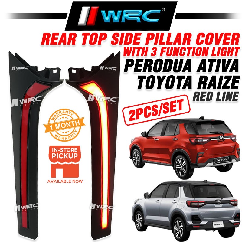 Perodua Ativa / Toyota Raize Rear Top Side Pillar Cover With 3 Function ...