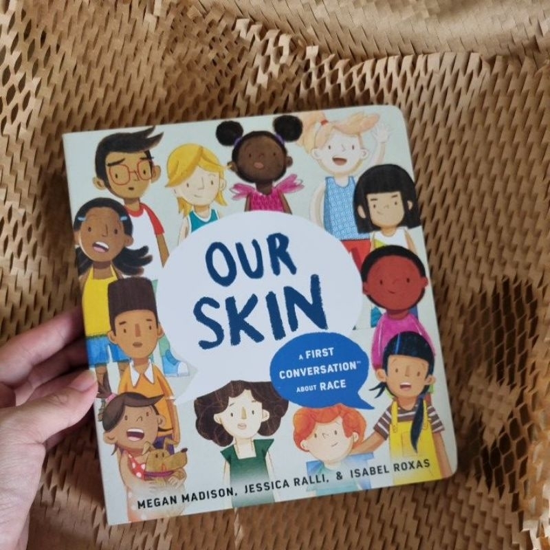 Our Skin: A First Conversation About Race (First Conversations) Board ...