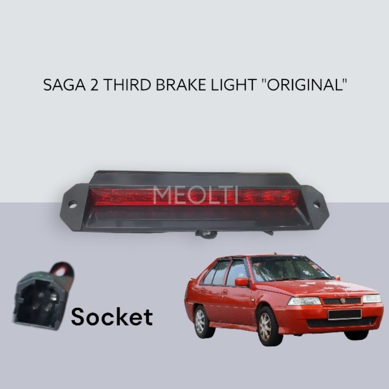 M'SIA READY STOCK SAGA 2 2004-2008 /LMST THIRD BRAKE LIGHT ORIGINAL ...