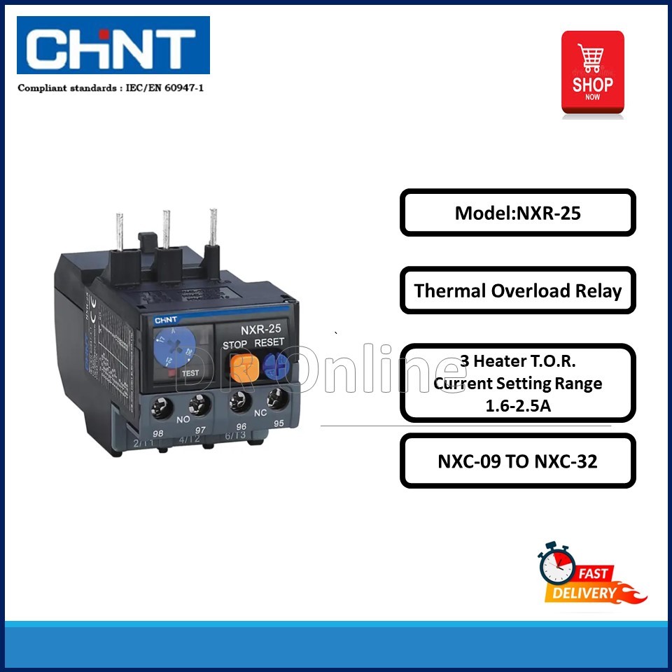 CHINT TOR NXR-25-Series THERMAL OVERLOAD RELAY (Applied Contactor NXC-09 TO 32 ) | Shopee Malaysia