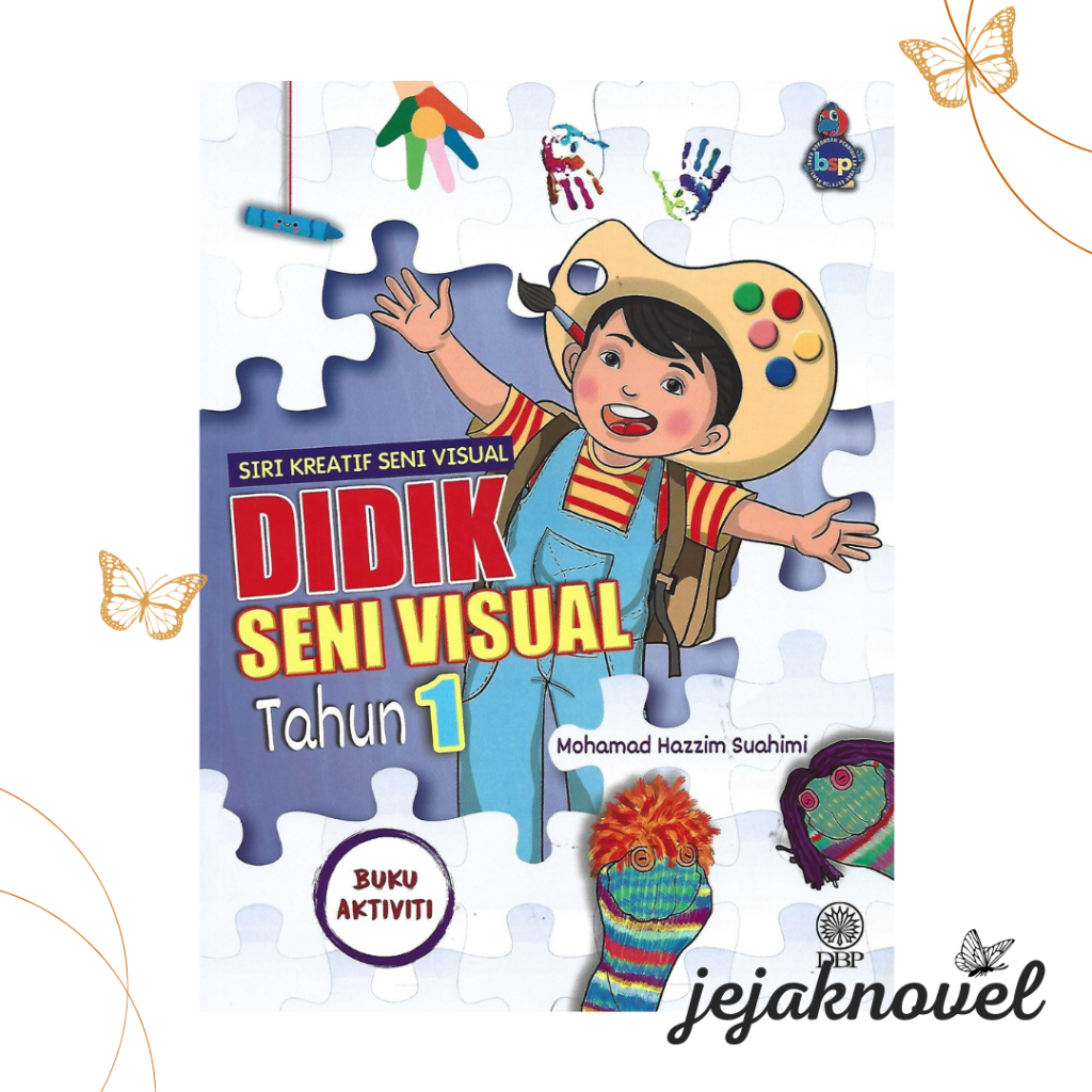 Didik Seni Visual Tahun 1 Buku Aktiviti | Siri Kreatif Seni Visual ...