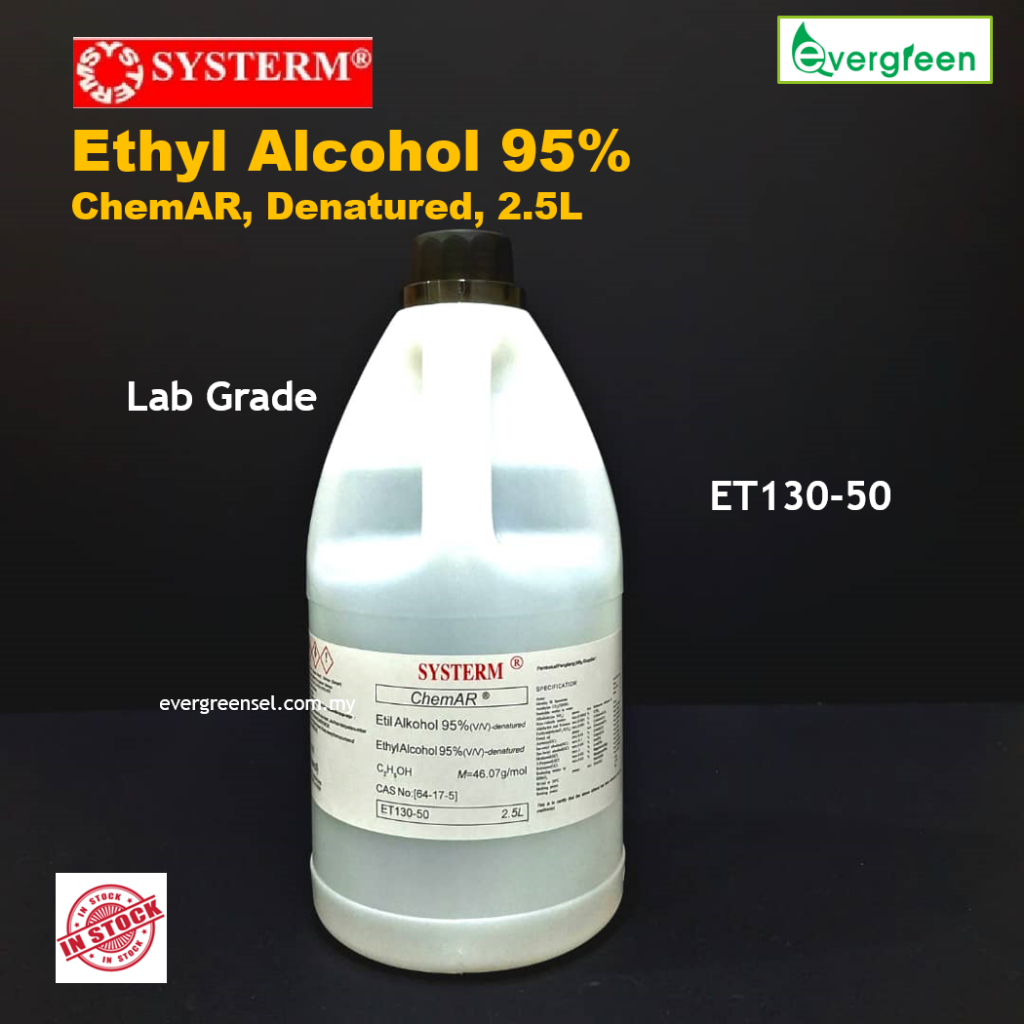 SYSTERM Ethanol 95%, denatured, ChemAR (Alcohol), 2.5L | Shopee Malaysia