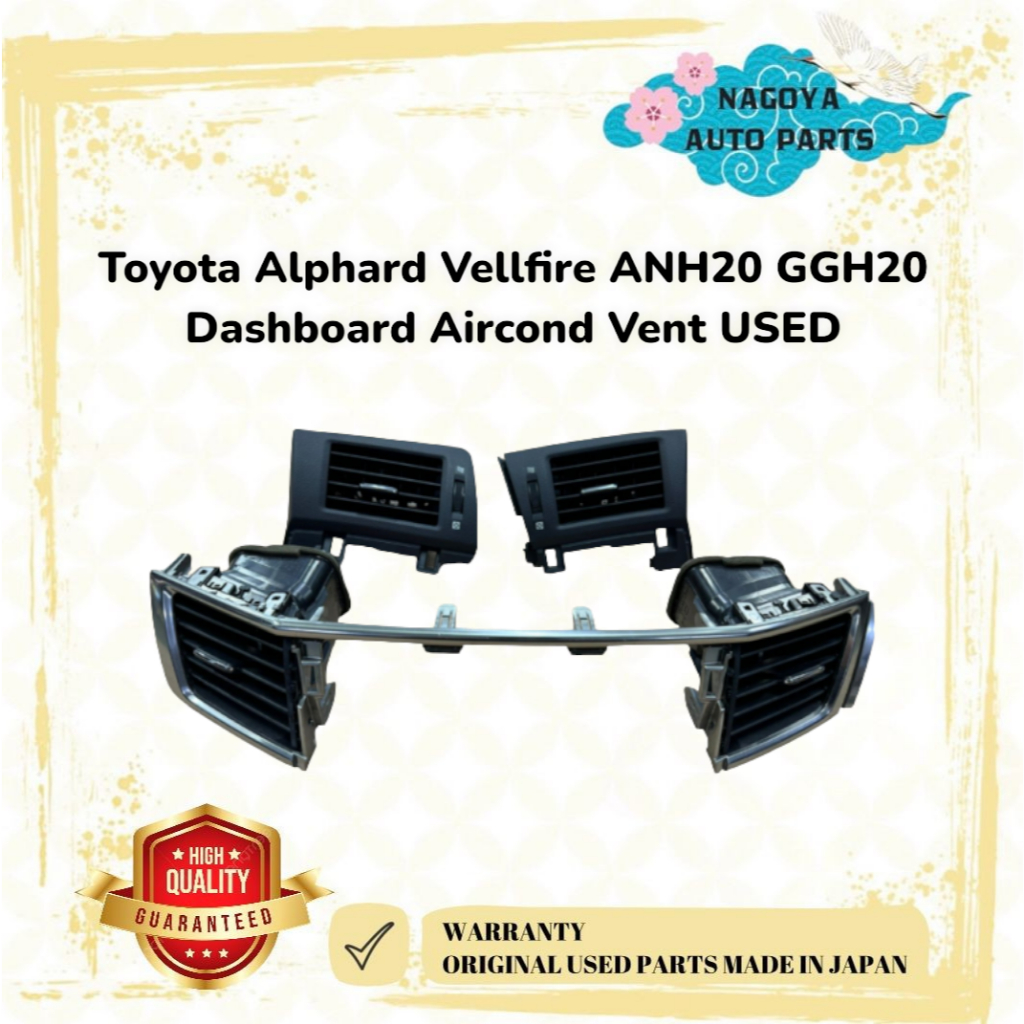 Toyota Alphard Vellfire ANH20 GGH20 Dashboard Aircond Vent USED ...