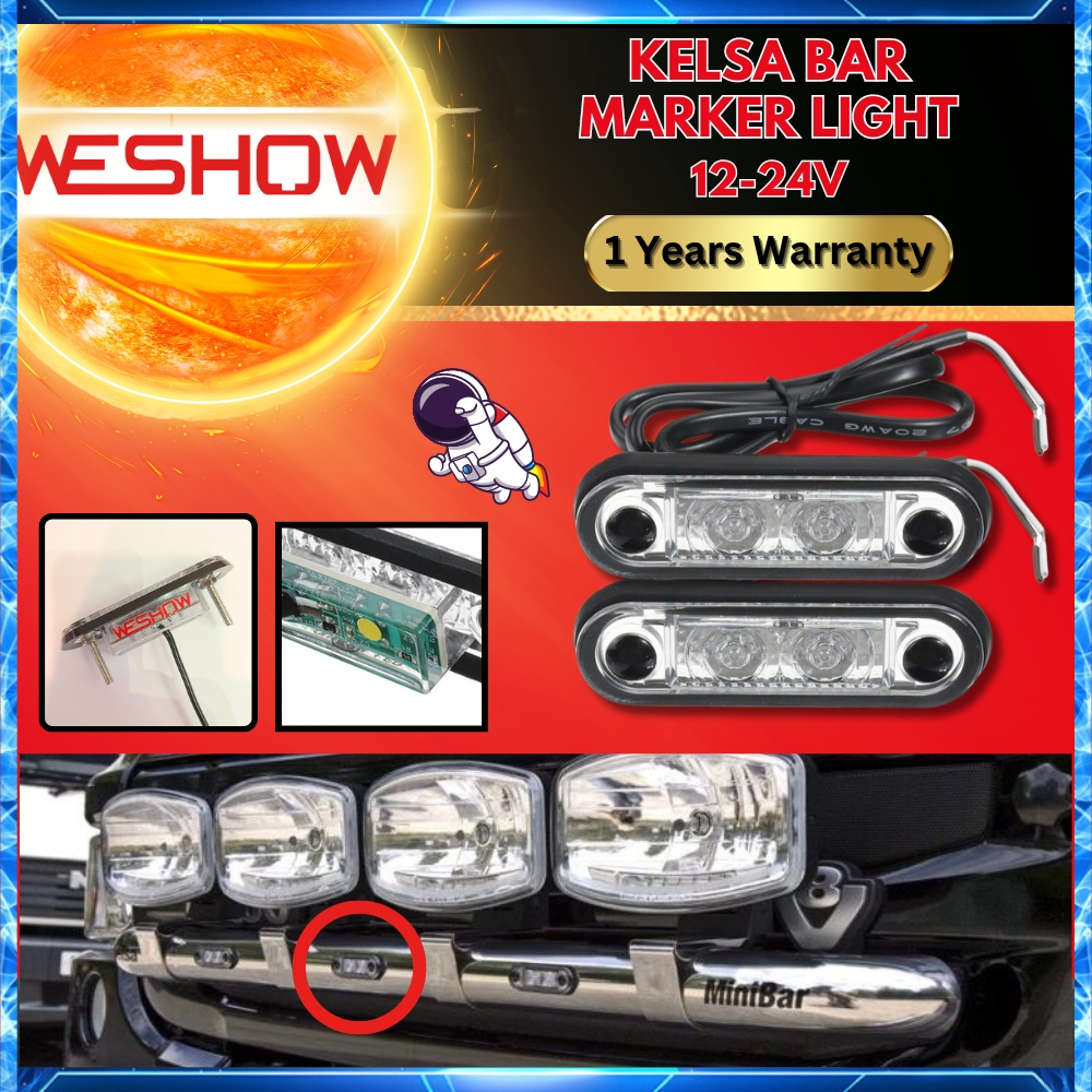 GBS ESTORE WESHOW Flush Fit Kelsa Bar Marker Light 12v 24v Lampu Kelsa ...