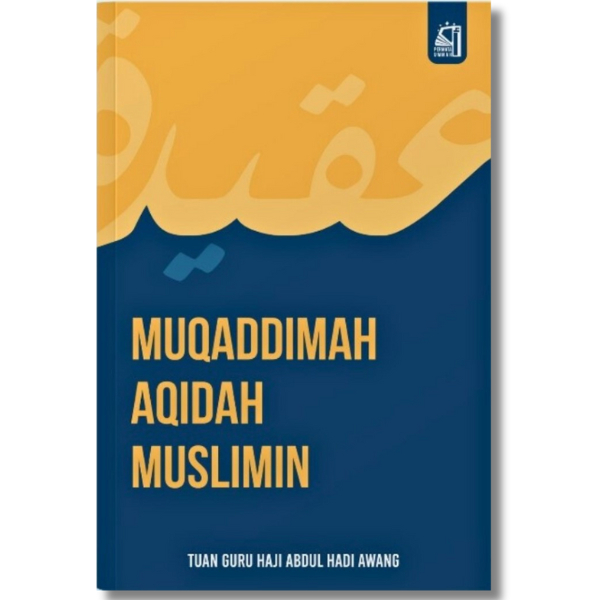 Muqaddimah aqidah muslim by Tuan guru haji hadi awang#permata ummah# ...