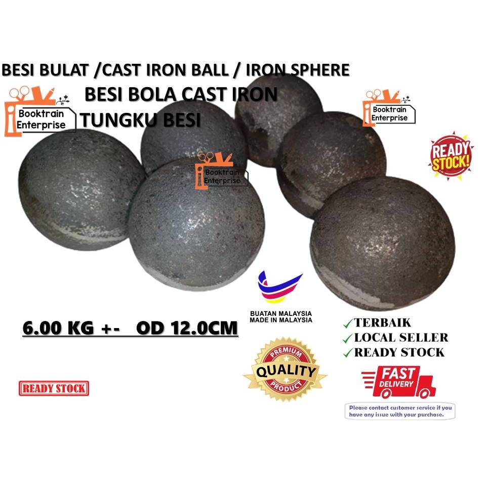 (READY STOCK)Tungku Besi Bulat /Cast Iron / Iron Sphere/6.00kg+-/ Besi ...