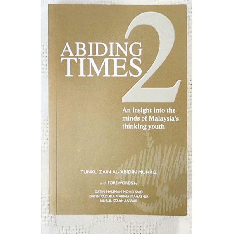 MBH | ABIDING TIMES 2: AN INSIGHT INTO THE MINDS OF MALAYSIA'S THINKING ...