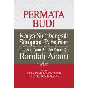 PERMATA BUDI:KARYA SUMBANGSIH SEMPENA PERSARAAN PROFESSOR DATIN PADUKA ...