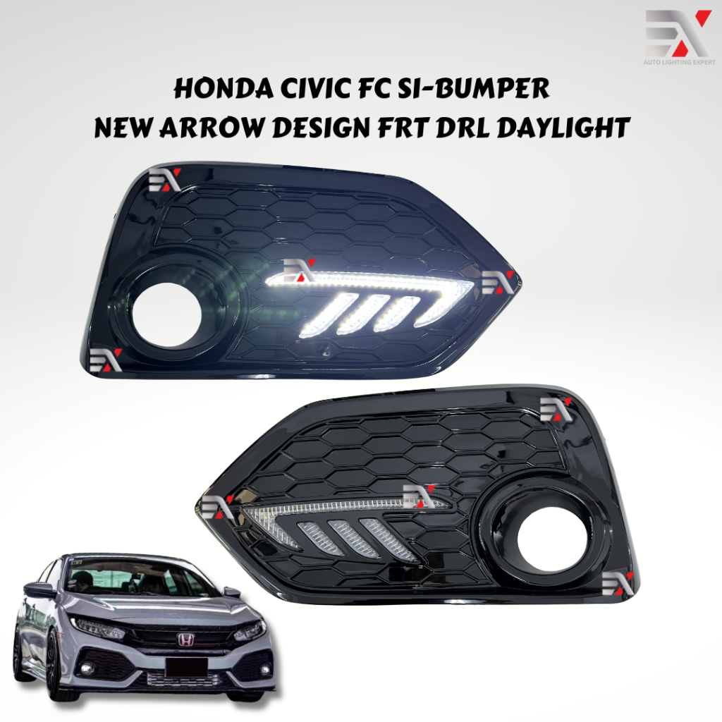 HONDA CIVIC FC SI BUMPER DRL DAYLIGHT COVER - NEW ARROW DESIGN | Shopee ...