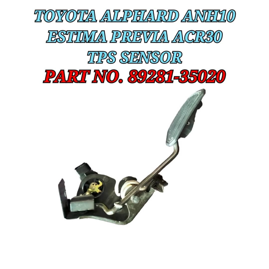TPS Pedal Sensor Toyota Estima ACR30 Alphard ANH10 TPS Pedal Sensor ...
